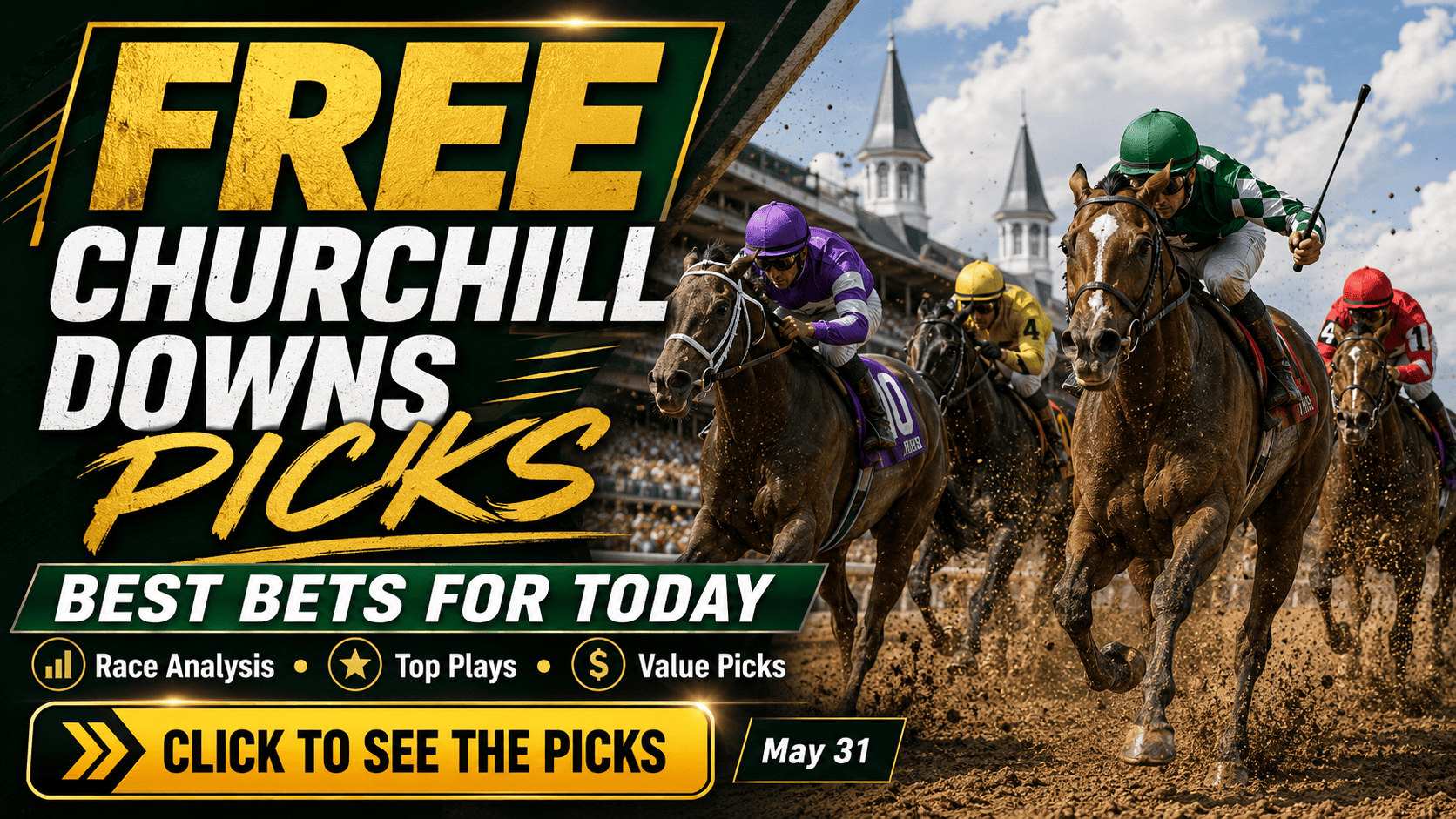 Churchill Downs Picks for Today, May 31: Best Bets and Race Analysis