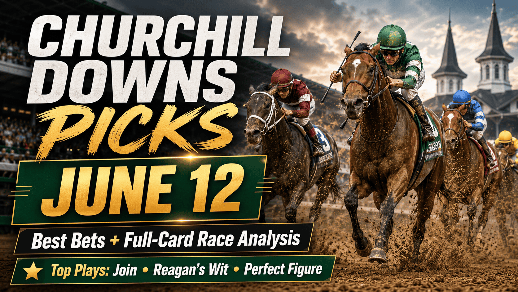 Churchill Downs Picks for June 12: Best Bets and Race Analysis