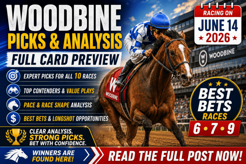 Woodbine Picks Today: Best Bets, Value Plays and Full-Card Race ...